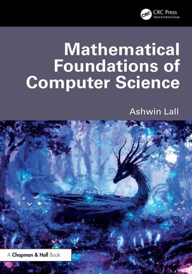 Mathematical Foundations of Computer Science by Ashwin Lall Paperback Book | eBay Australia