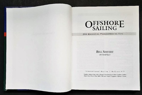 Offshore Sailing: 200 Essential Passagemaking Tips by Daniel Spurr and ...