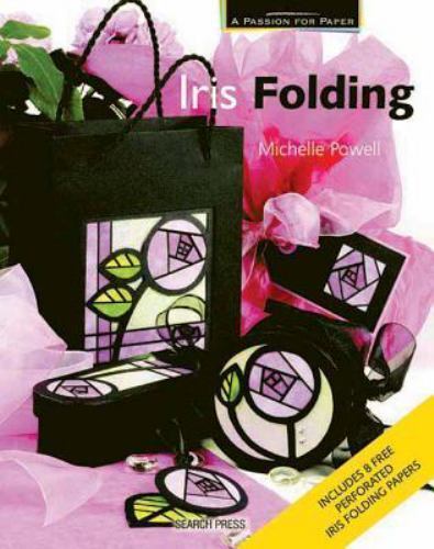 Iris Folding by Michelle Powell (2009, Trade Paperback) for sale online ...