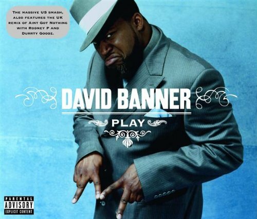 David Banner Albums What Ya'll Wanna Do (feat. David Banner & C Note)