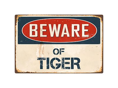 Beware Of Tiger 8" x 12" Vintage Aluminum Retro Metal Sign VS415 | eBay