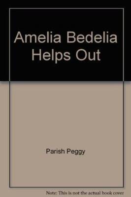 Amelia Bedelia Helps Out - Paperback By Parish, Peggy - GOOD | eBay