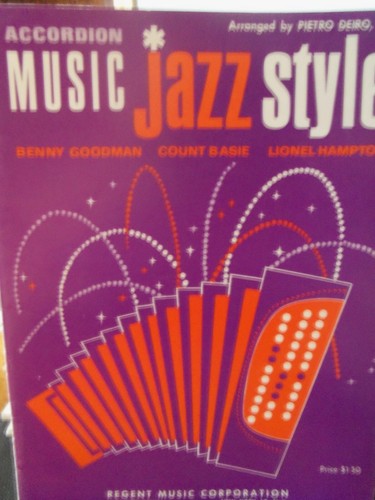 MUSIC JAZZ STYLE- GOODMAN, BASIE, HAMPTON ACCORDION MUSIC BOOK NOS | eBay