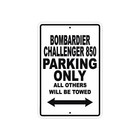 Bombardier Challenger 850 Parking Only Aircraft Jet Notice Aluminium ...