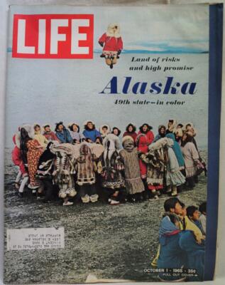 LIFE MAGAZINE 1 OCTOBER 1965 VINTAGE NEWS & CURRENT EVENTS - ALASKA IN ...