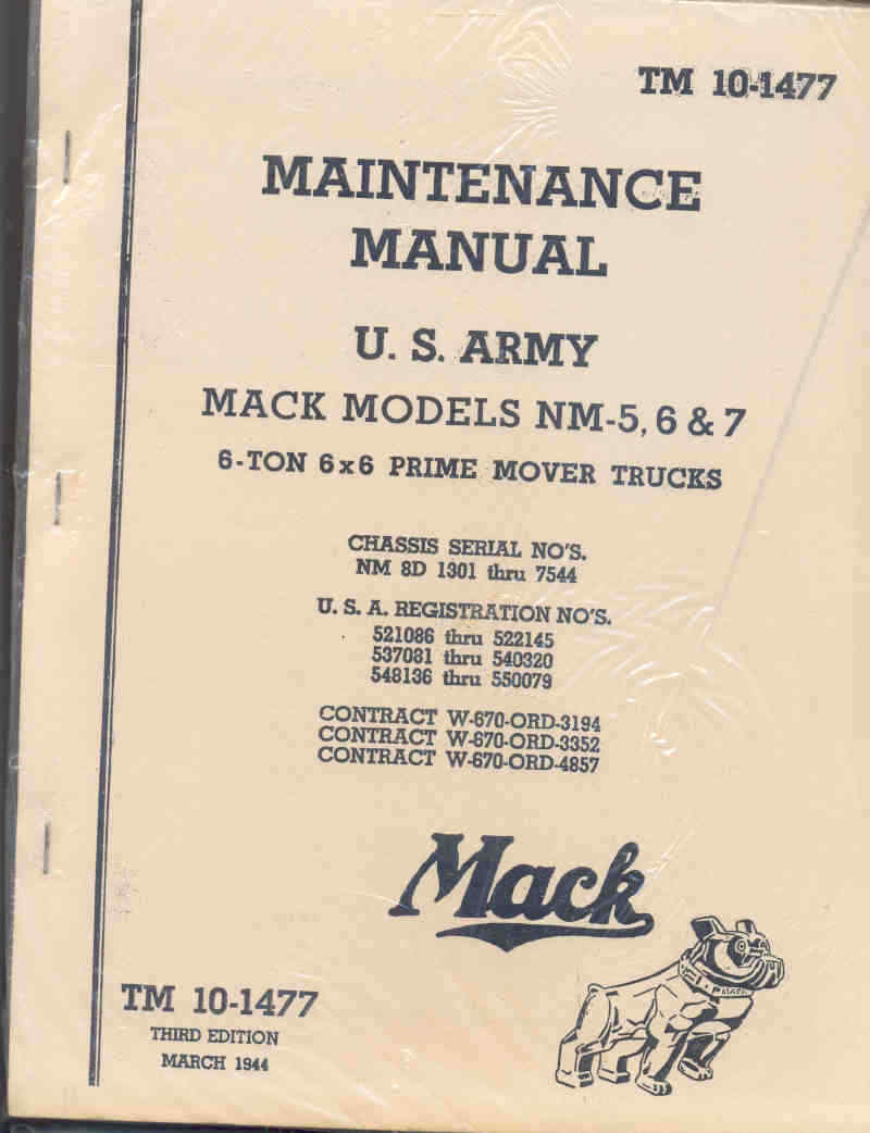 Prime Mover Mack 6 ton 6x6 Truck Models NM5,6,7 TM10-1477 book WW2 US ...