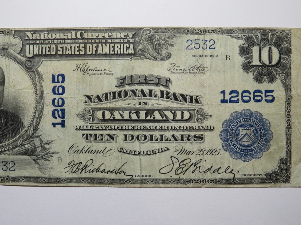 $10 1902 Oakland California CA National Currency Bank Note Bill Ch ...