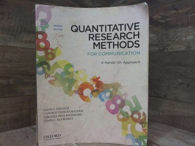 Quantitative Research Methods for Communication: A Hands-On Approach by Wrench, 9780199931804| eBay