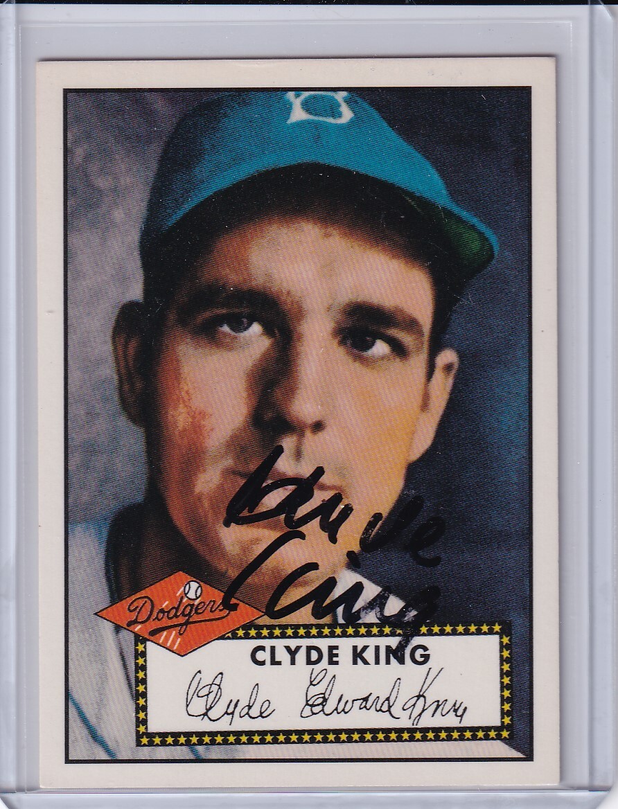 1983 TOPPS #205 CLYDE KING 1952 STYLE HAND SIGNED AUTOGRAPH DODGERS ...