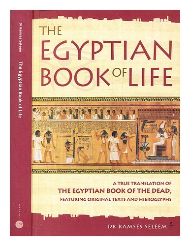 Seleem, Ramses The Égyptien Livre de la Vie : un Vrai Traduction De ...