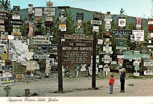 CONTINENTAL SIZE POSTCARD THE FAMOUS WATSON LAKE YUKON SIGNPOSTS | eBay