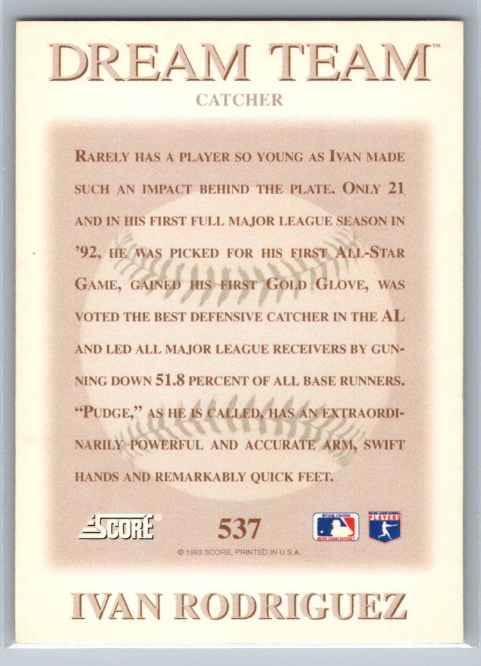 Ivan Rodriguez 1993 Score Dream Team BASEBALL #537 Texas Rangers HOF | eBay