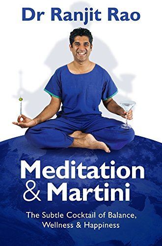 Meditation and Martini: The Subtle Cocktail of Balance, Wellness | eBay