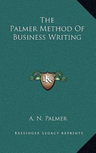 The Palmer Method of Business Writing by A. N. Palmer (2010, Hardcover ...