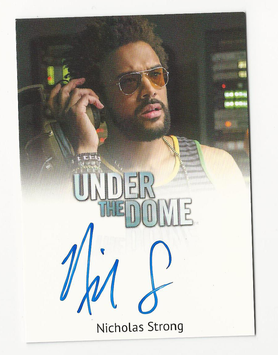 Nicholas Strong as Phil Bushey UNDER THE DOME Season 1 Autograph Card ...