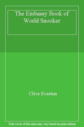 Embassy Book of World Snooker By Clive Everton | eBay