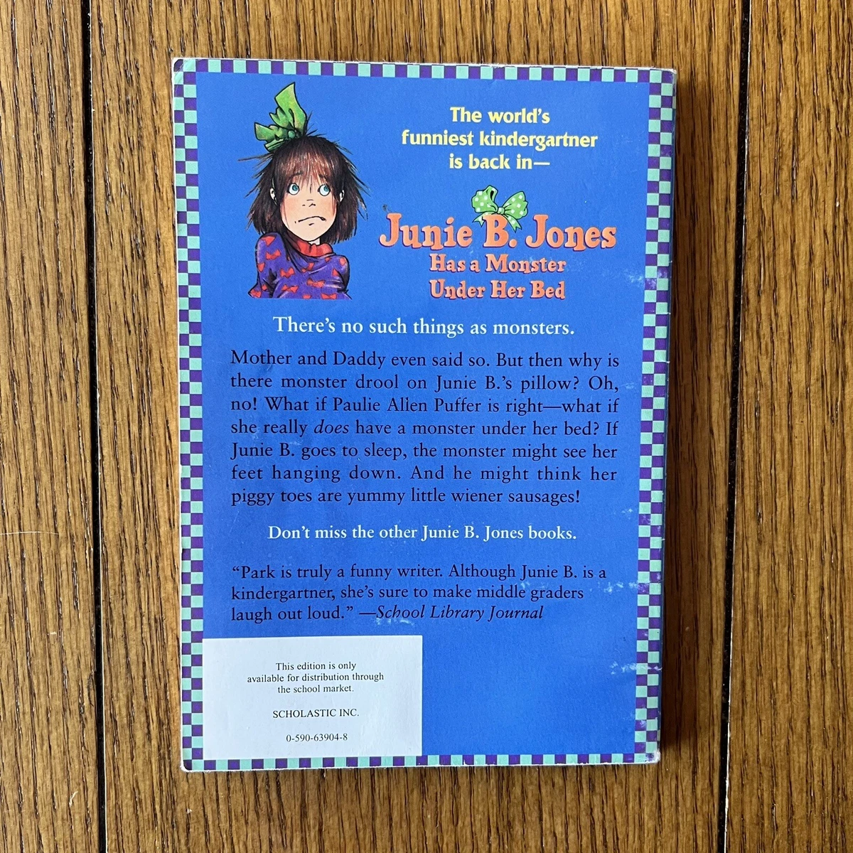 Junie B Jones Has A Monster Under Her Bed