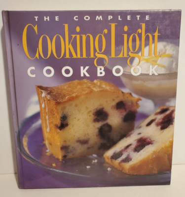 THE COMPLETE COOKING LIGHT COOKBOOK HARDCOVER RECIPE BOOK OXMOOR PRESS ...