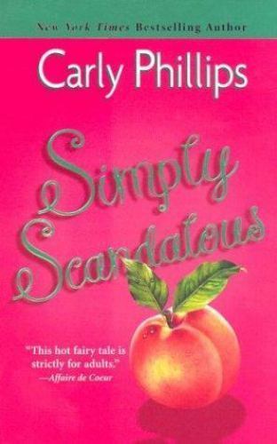 (NEW) Simply Scandalous (Book 2: The Simply Series 2003 PB) By Carly ...