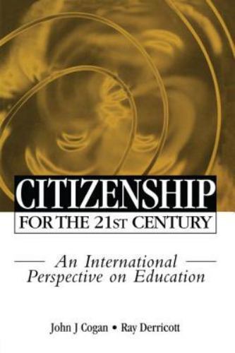 Citizenship for the 21st Century : An International Perspective on ...