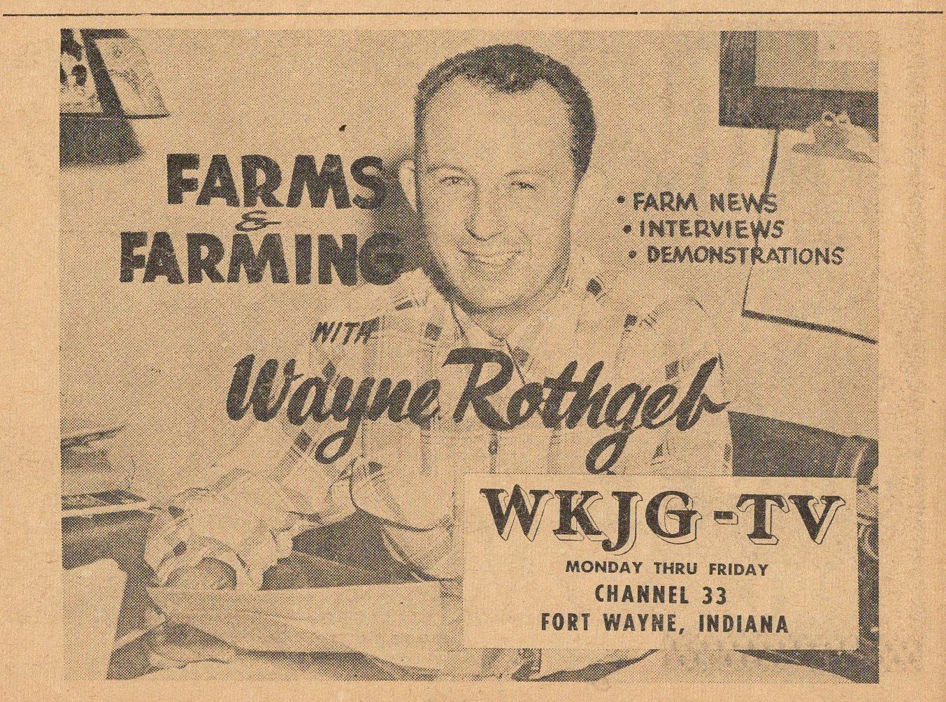 1958 WKJG TV AD~WAYNE ROTHGEB FARMS & FARMING NEWS in FORT WAYNE ...