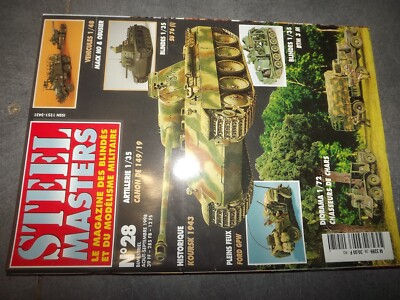 T.0 Revue Steel Masters N°28 Koursk 1943 / SU 76 / Canon 149/19 / BTM ...