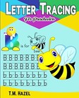 LETTER TRACING FOR PRESCHOOLERS By T M Hazel **BRAND NEW ...