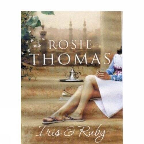 Iris and Ruby - Paperback By Rosie Thomas - GOOD | eBay