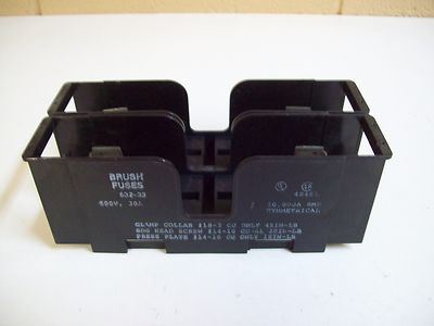 BRUSH FUSES 632-33 FUSE HOLDER 30A 600V - USED - FREE SHIPPING | eBay