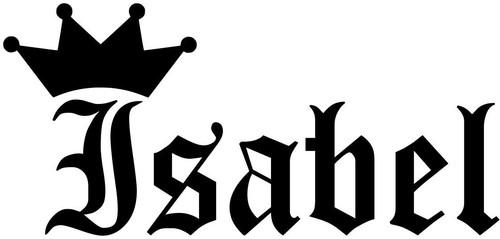 Isabel Vinyl Sticker Decal Crown Name Old English - Choose Size & Color ...