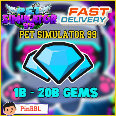 1B - 20B Gems Pet Simulator 99 | PS99 | Pet Sim 99 | eBay
