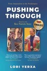 Pushing Through - Paperback By Yerxa, Lori - VERY GOOD 9781692325015| eBay