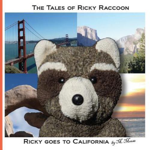 Ricky Goes to California : Ricky Goes to San Francisco, Yosemite ...