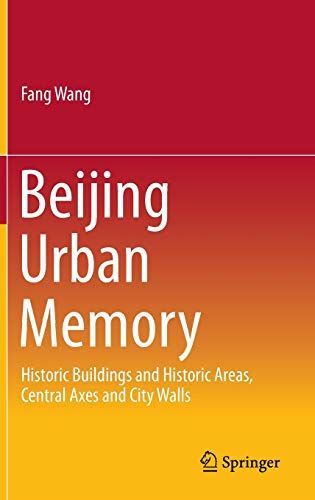 Beijing Urban Memory: Historic Buildings and Historic Areas (New) | eBay