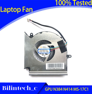 FOR MSI GE63 GE63VR MS-16P1 GP73 GE73 GL73 GE73VR Laptop GPU Fan N384 ...