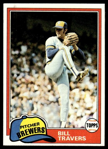 1981 Topps Bill Travers #704 Milwaukee Brewers Baseball Card | eBay