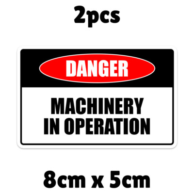 2 x Machinery In Operation Danger Safety Sign Label Sticker Decal ...