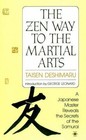 Compass Ser.: The Zen Way to Martial Arts : A Japanese Master Reveals ...