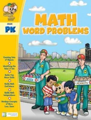 Math Word Problems (Problem Solving): Grade Pre-K (The Smart Alec ...