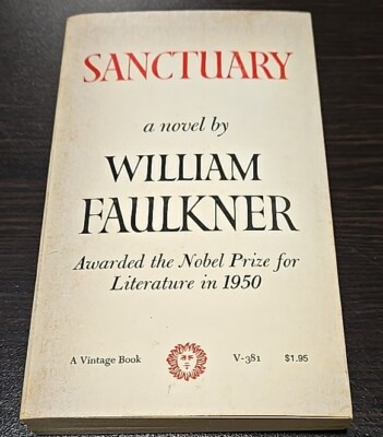 Sanctuary A Novel By William Faulkner Modern Library Book Vintage 1958 ...