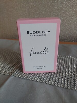 Suddenly Femelle Eau de Parfum 75ml Fragrances Perfume For Women's ...