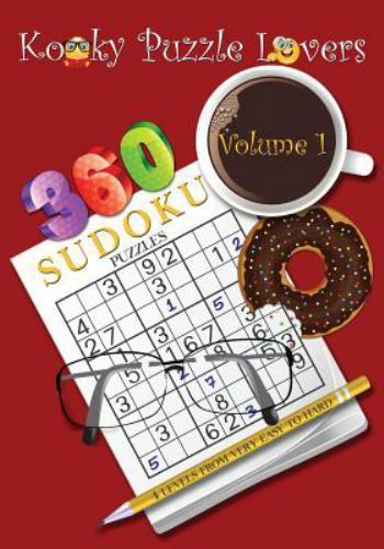 360 Sudoku Puzzles by Kooky Puzzle Lovers (2015, Trade Paperback) for ...