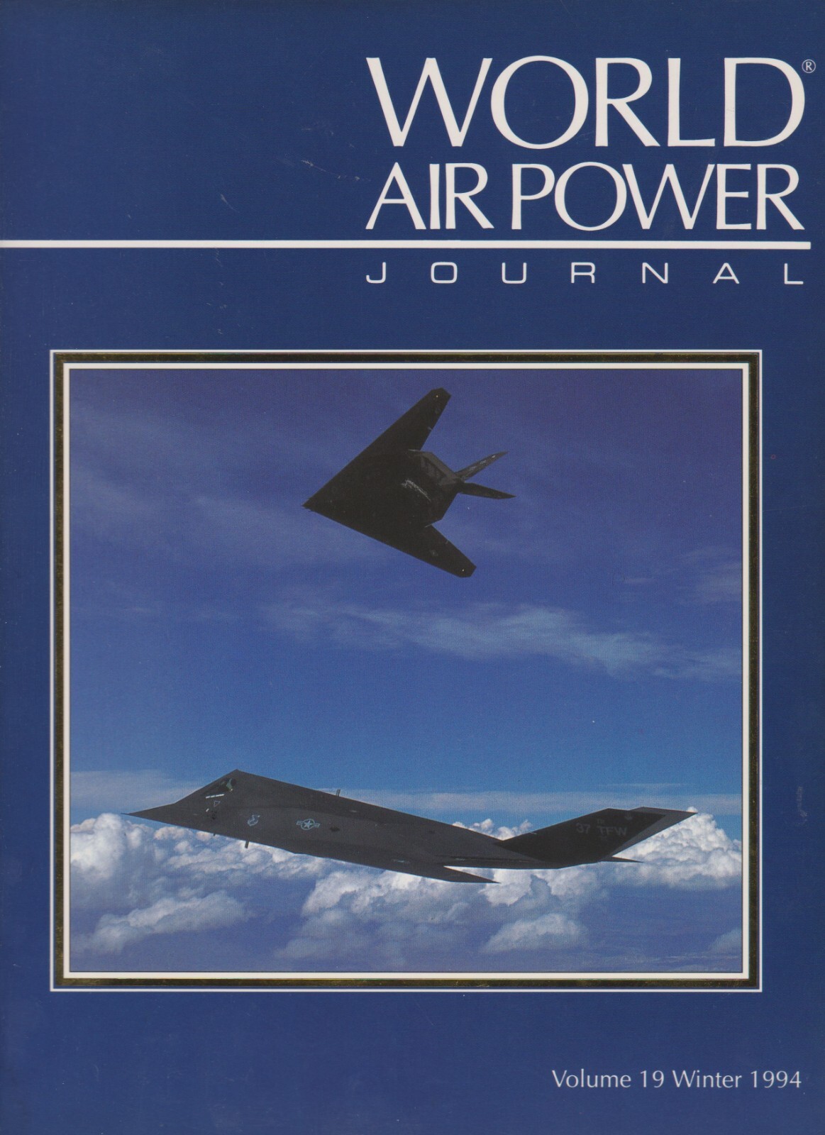 World Air Power Journal Vol 19 (1994) Ka-50, F-117, Angola AF, F-14 ...