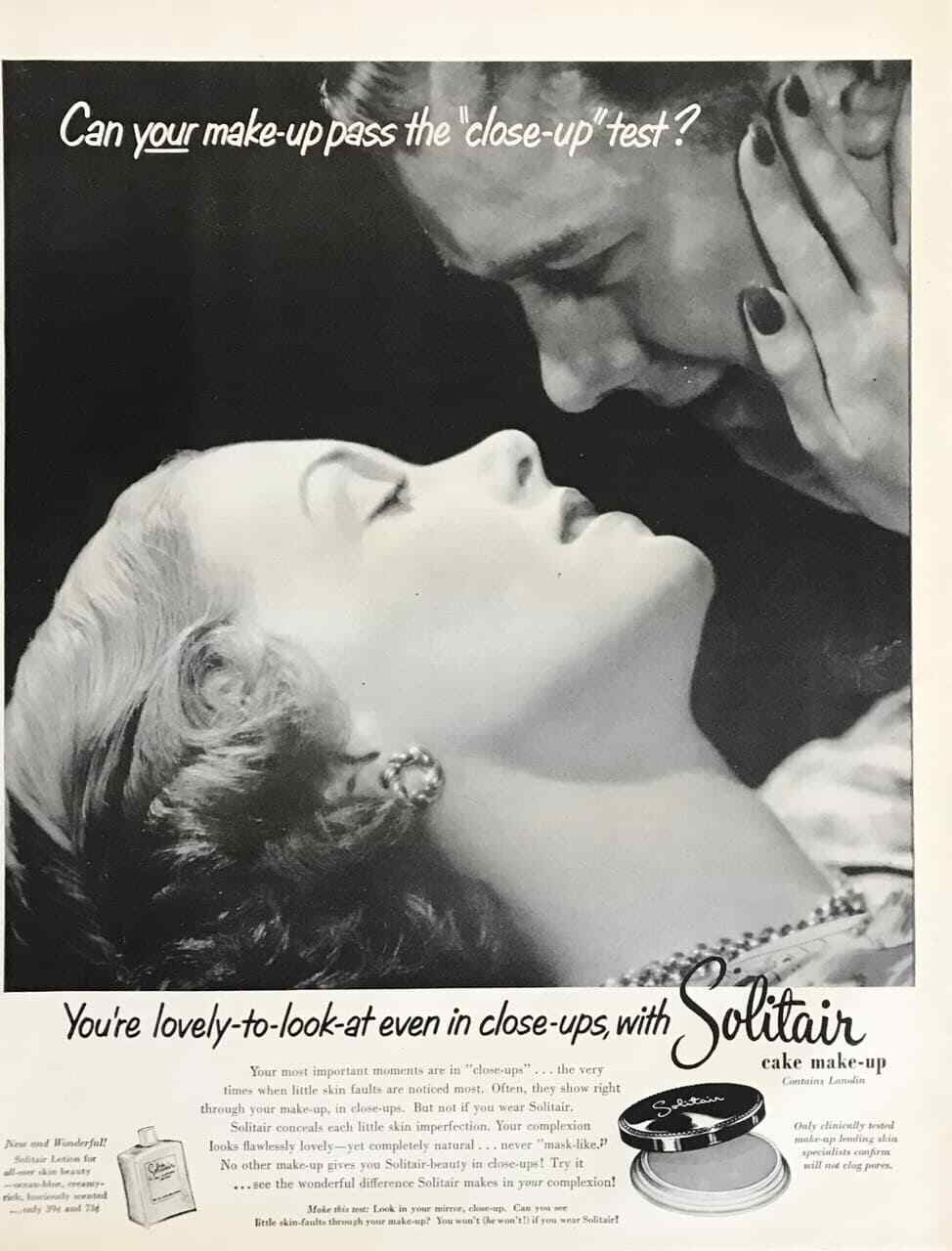 1953 Solitair Cake Make-Up PRINT AD Can Your Make-Up Pass the Close-Up ...
