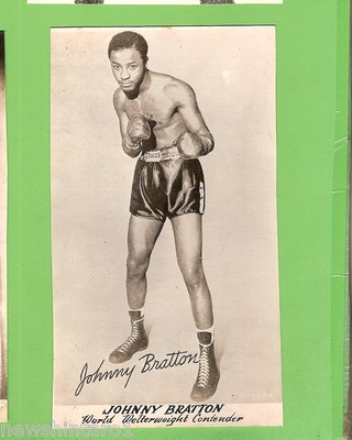 #L21. BOXING FAN CARD - JOHNNY BRATTON, WORLD WELTERWEIGHT CONTENDER ...
