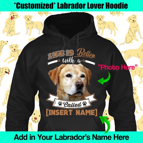 Personalized Labrador Retriever Hoodie Lab Chocolate Yellow Black Life ...