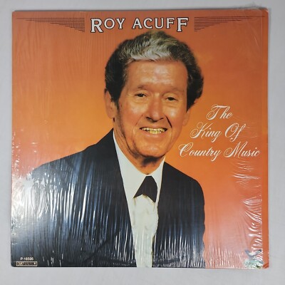 Roy Acuff The King Of Country 1982 Vintage Vinyl Record Album LP | eBay