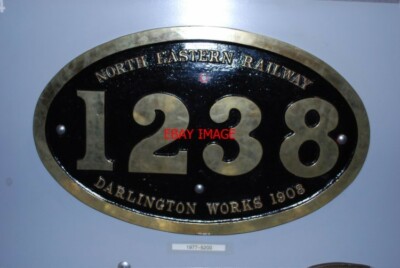 PHOTO NER DARLINGTON WORKS & NUMBER PLATE; AT THE NATIONAL RAILWAY ...