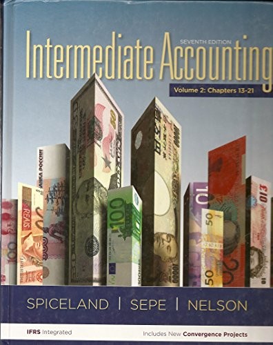 INTERMEDIATE ACCOUNTING, VOL. 2 By J. David; James F. Spiceland Sepe ...