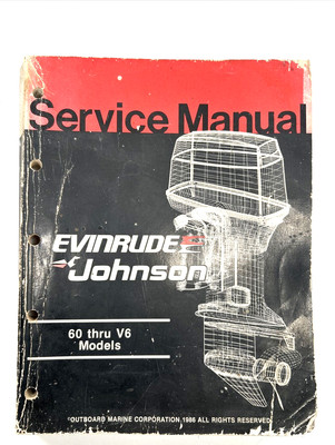1986 OMC 507547 Johnson Evinrude 60 - 225 HP V6 Service Manual 507547 ...